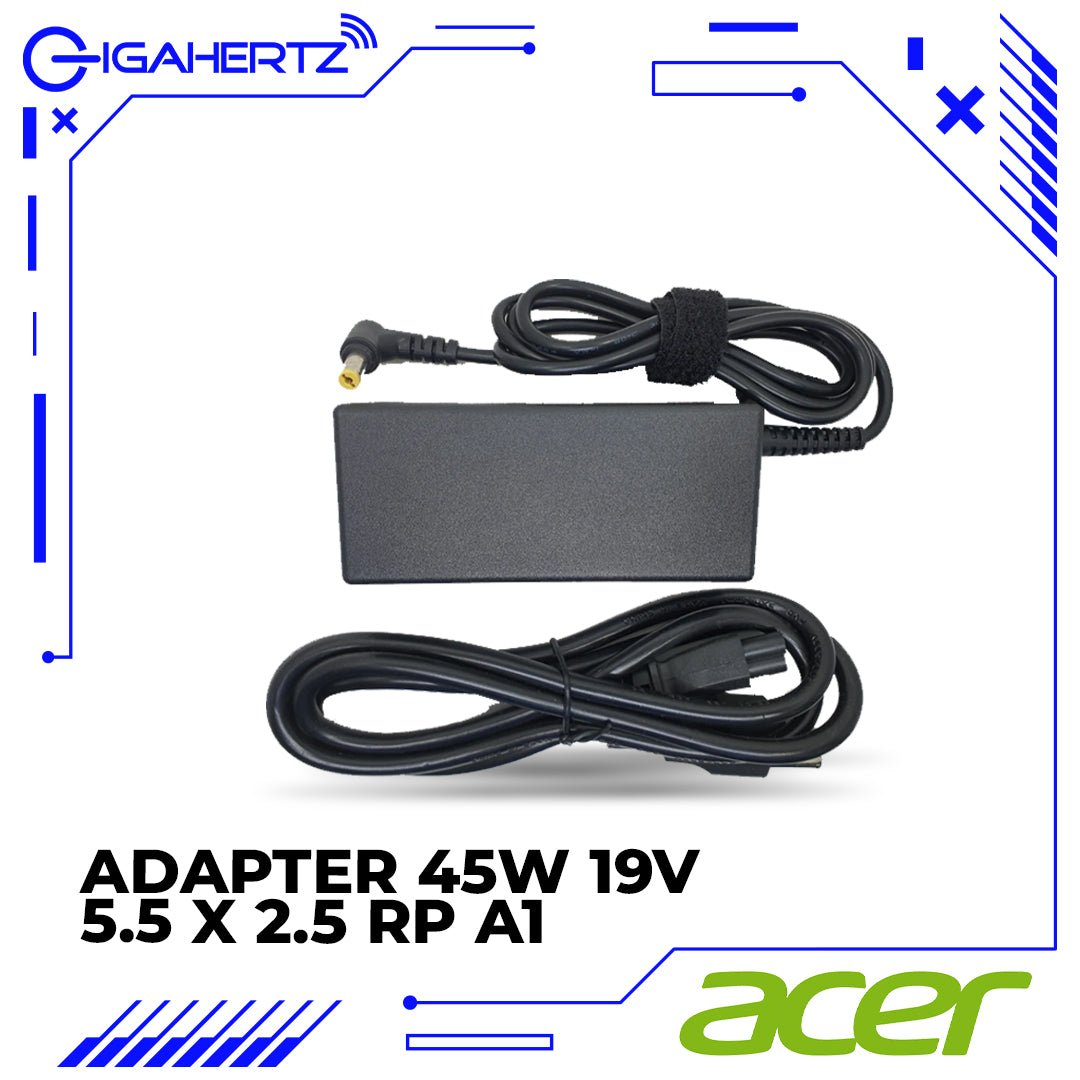 Acer Adapter 45W 19V 5.5 X 2.5 RP A1 | Gigahertz