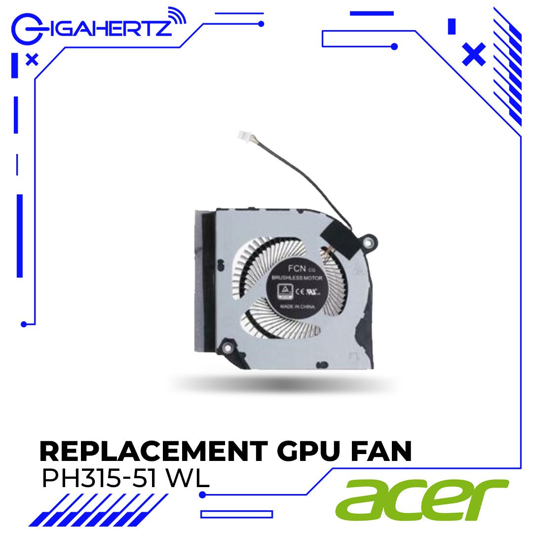 Acer GPU Fan PH315-51 WL | Gigahertz