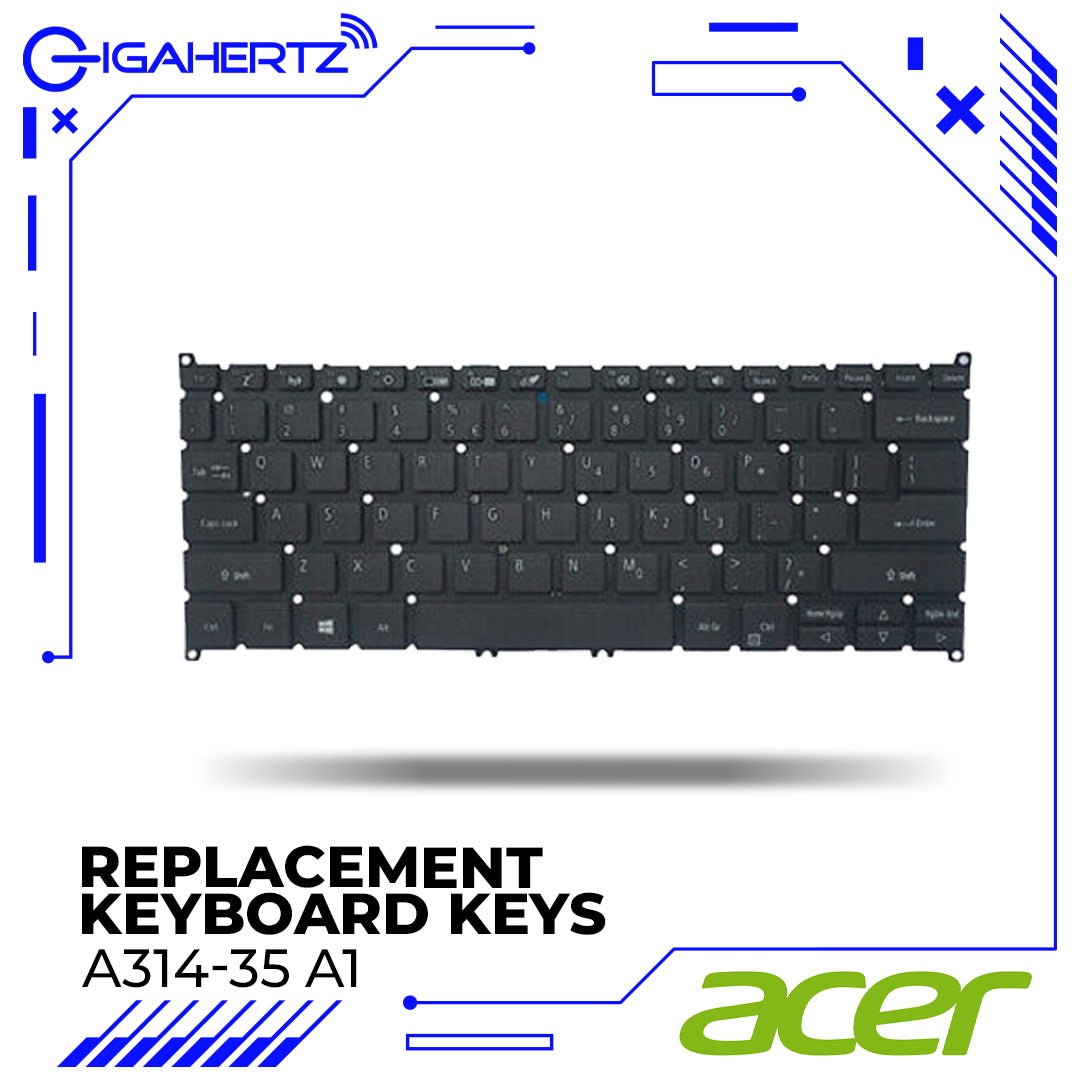 Acer Keyboard Keys A314-35 A1 | Gigahertz