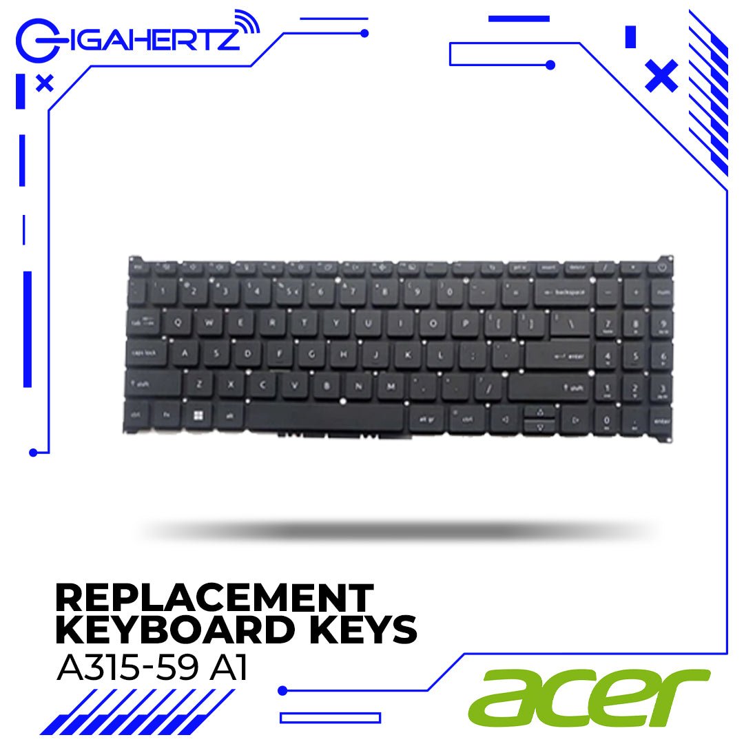 Acer Keyboard Keys A315-59 A1 | Gigahertz