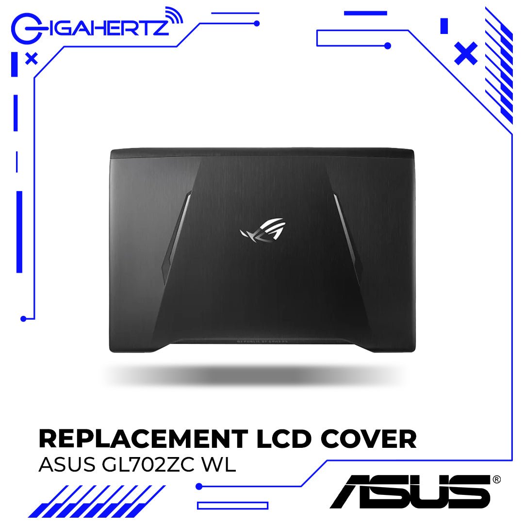 Asus LCD Cover GL702ZC WL | Gigahertz