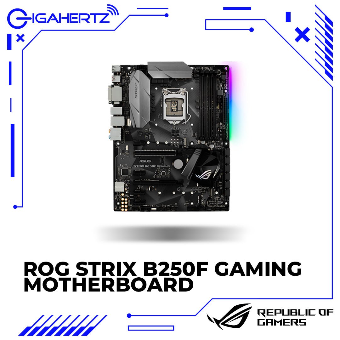 Asus ROG STRIX B250F GAMING | Gigahertz