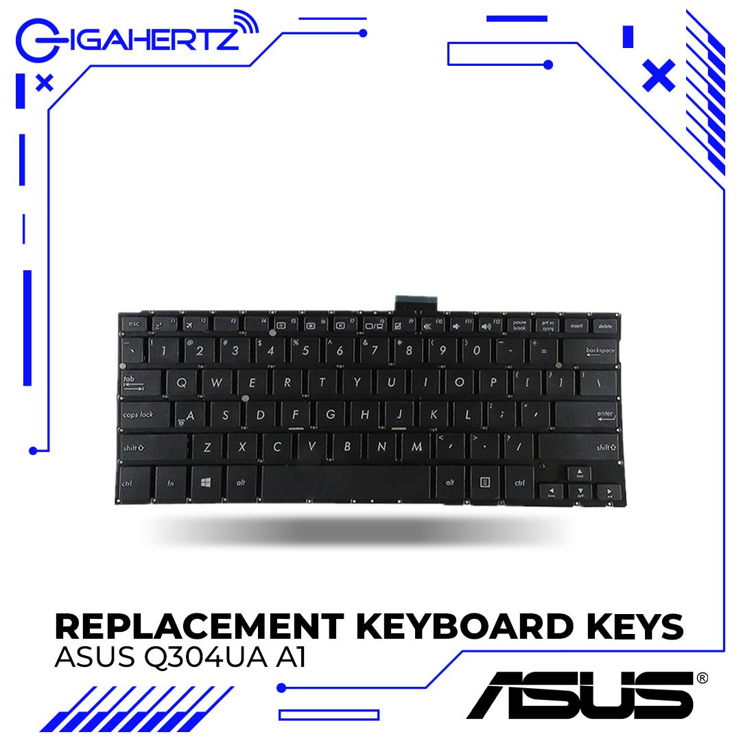 Replacement Asus Keyboard Keys Q304UA A1 | Gigahertz