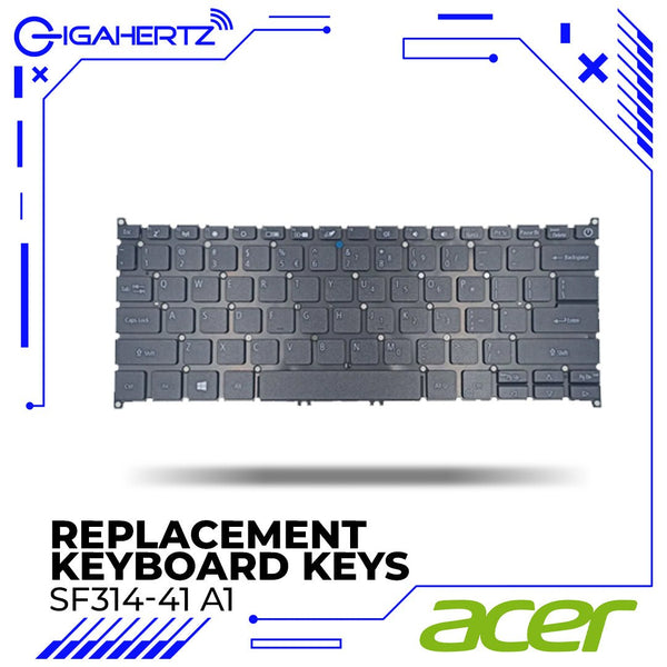 Replacement Keyboard Keys for Acer SF314-41 A1 | Gigahertz