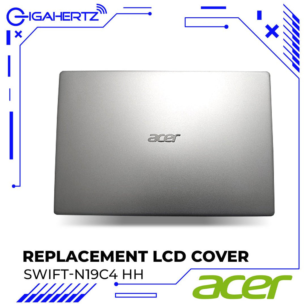 Replacement LCD Cover for Acer Swift 3 N19C4 | Gigahertz