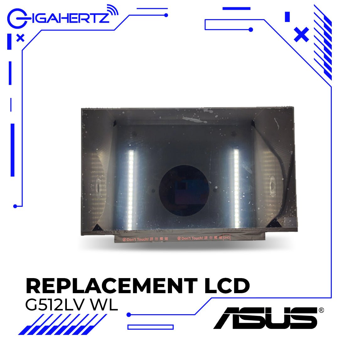 Replacement LCD For Asus G512LV WL | Gigahertz